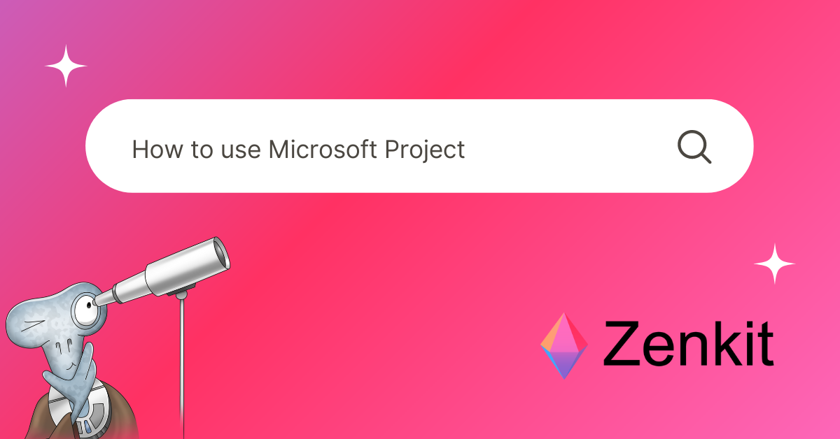 How to Use Microsoft Project to Track Your Agile Project | Zenkit